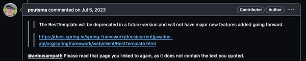 RestTemplate was never deprecated